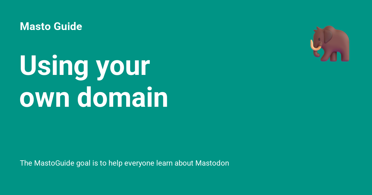 Using your own domain - Masto Guide